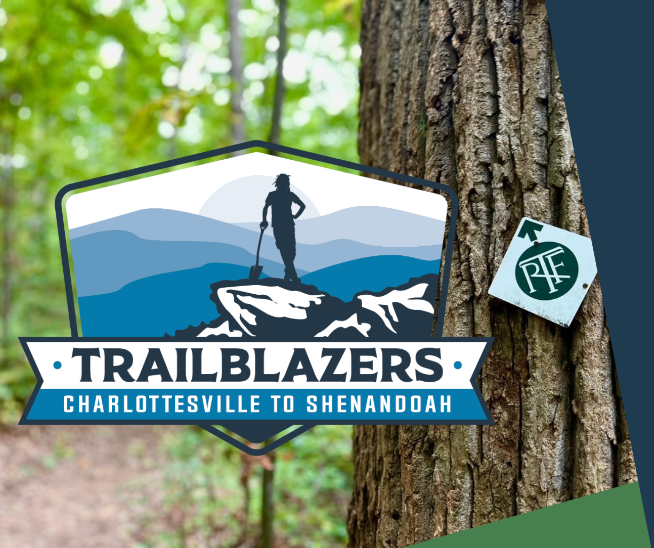 Blazing a Trail - Shenandoah National Park Trust